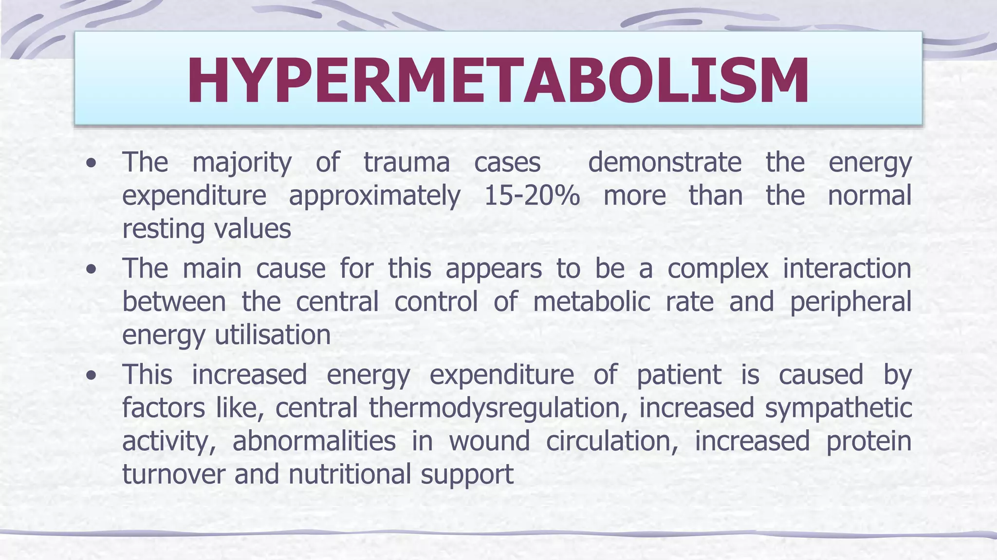 Metabolic response to injury | PPTX