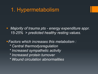 Metabolic response to injury | PPTX