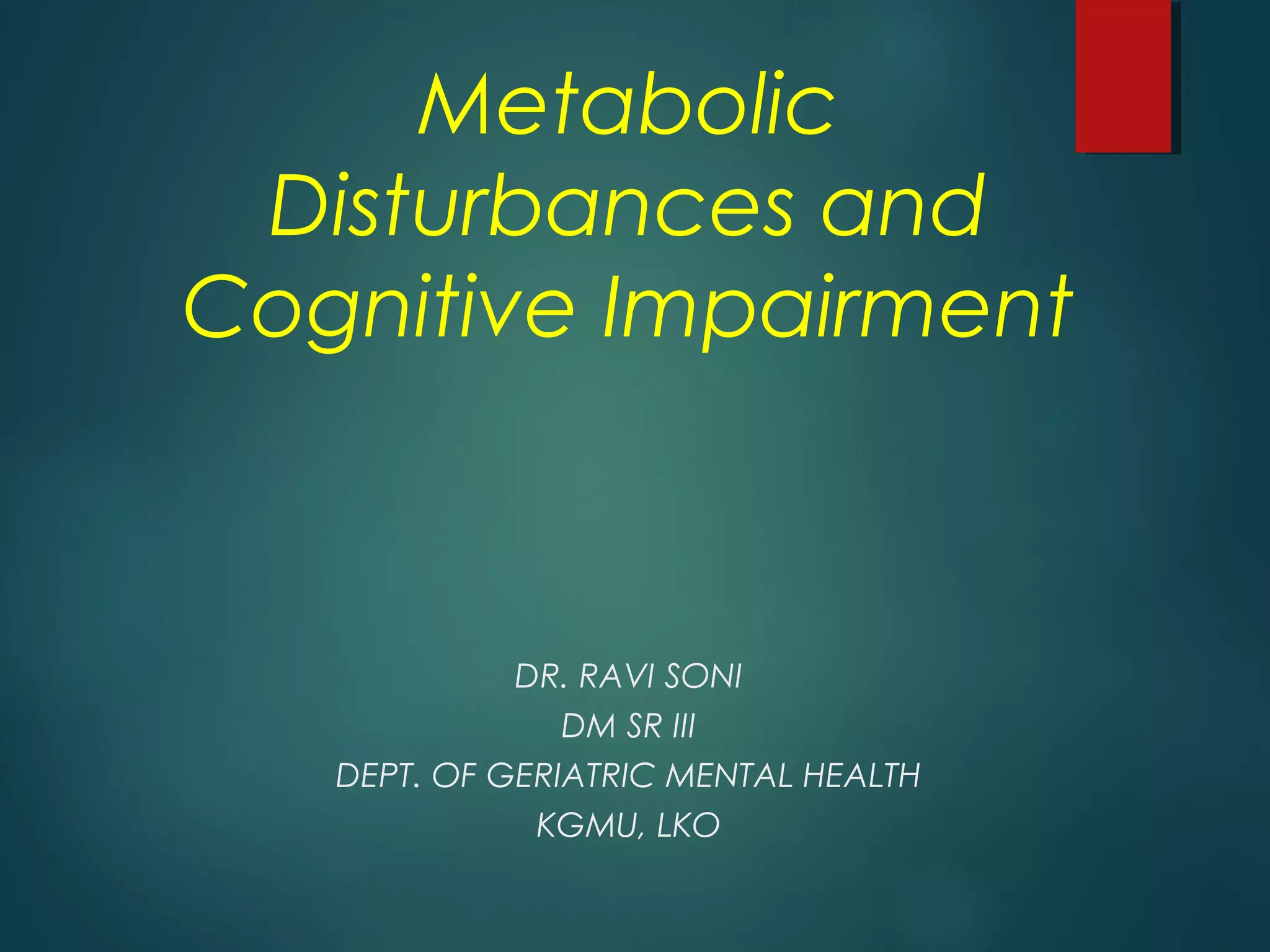 Metabolic syndrome and dementia | PPT