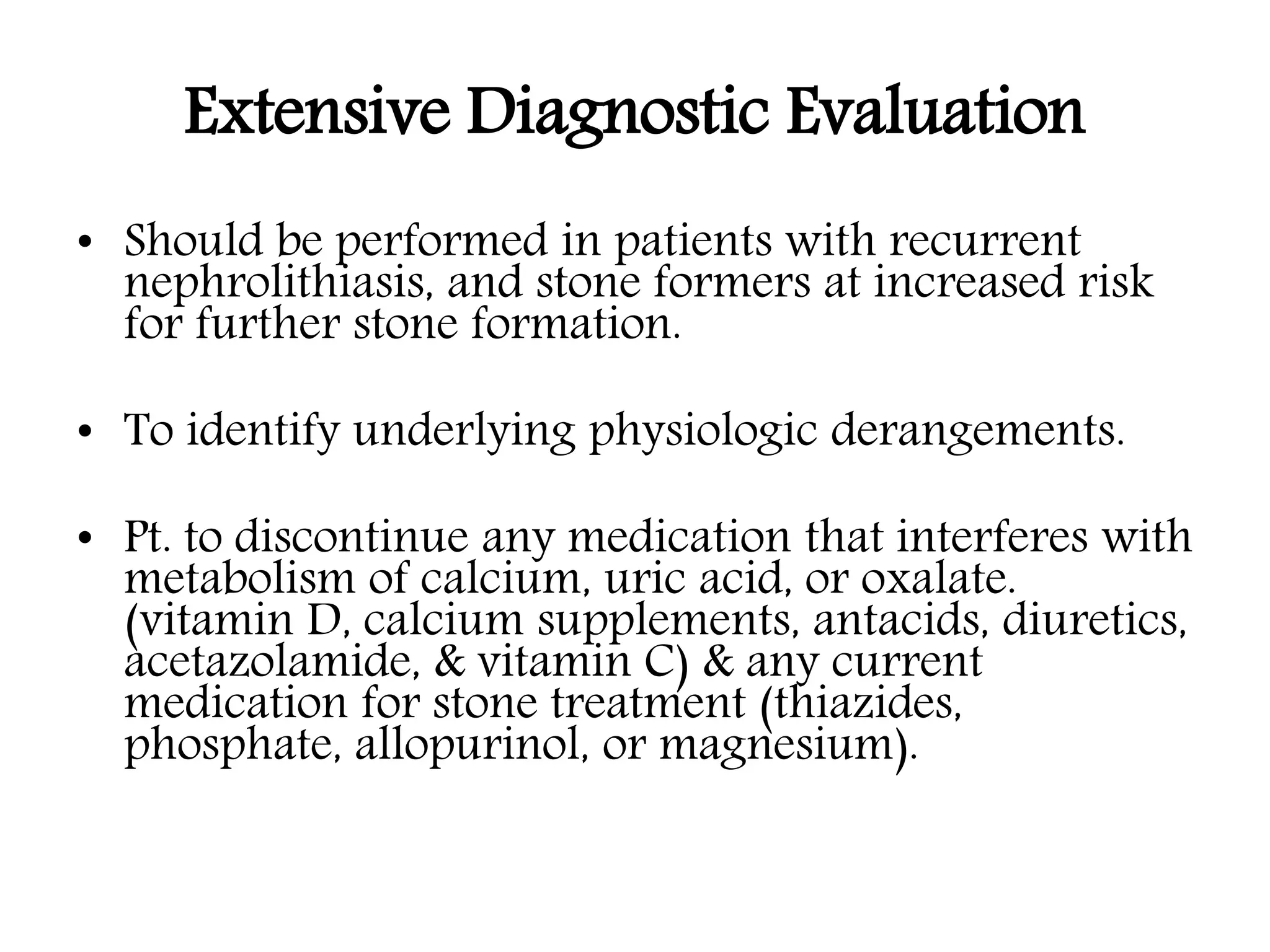 Metabolic workup & medical management of urolithiasis | PPTX