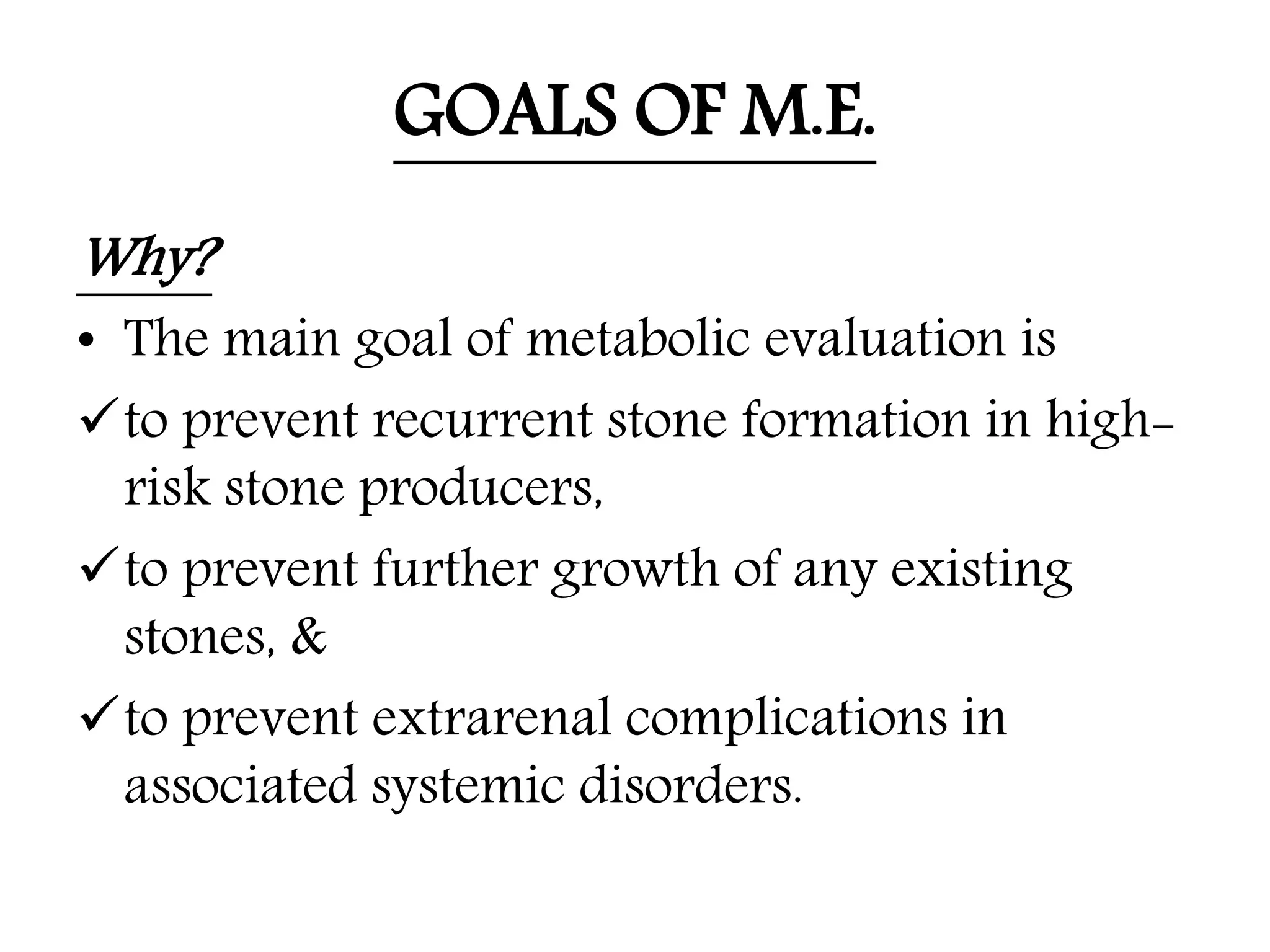 Metabolic workup & medical management of urolithiasis | PPTX