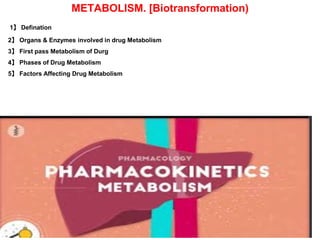Metabolism (Biotransformation) | PPT