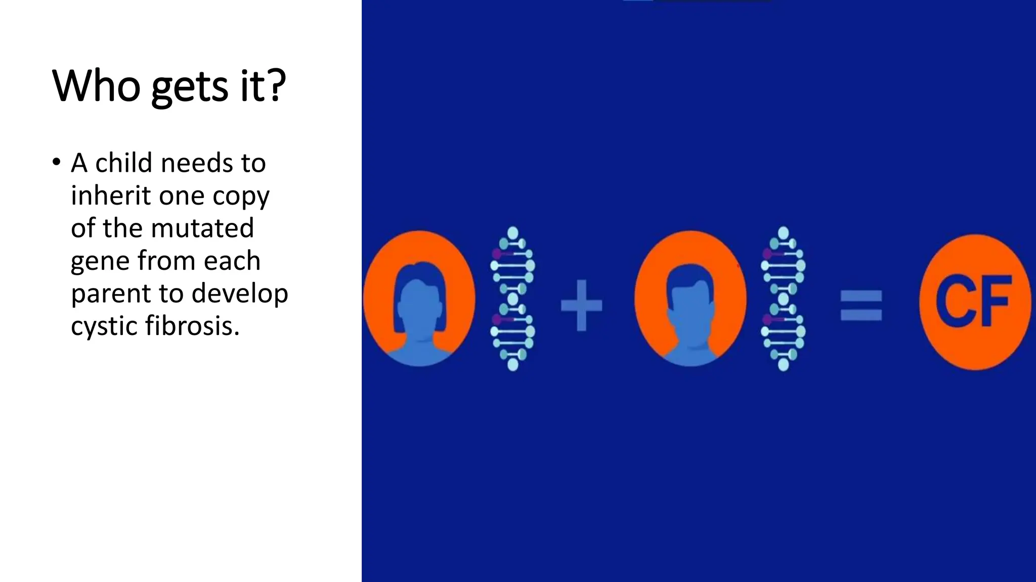 Cystic Fibrosis - A Genetic Disorder.pptx