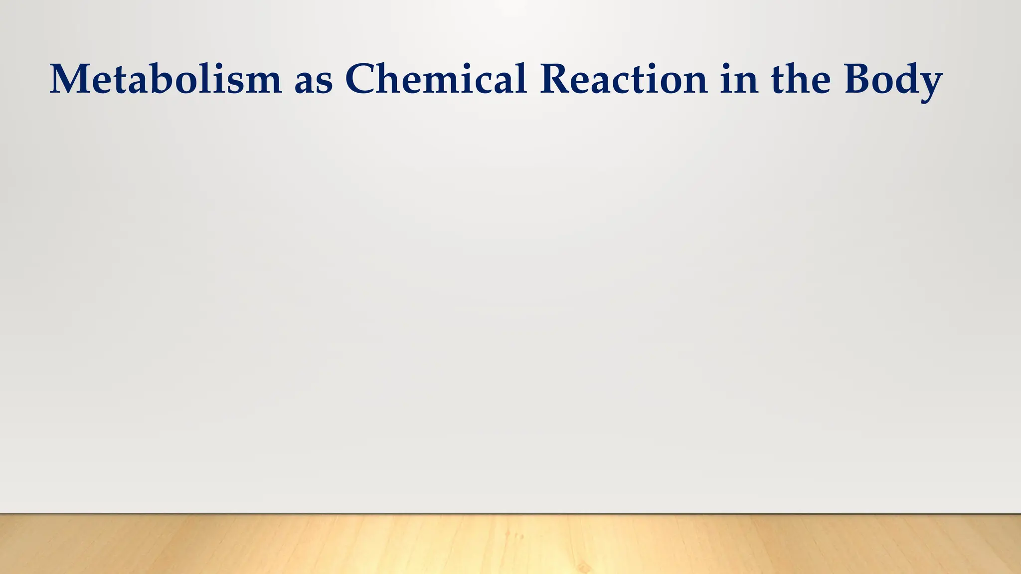 Metabolism as Chemical Reaction in the Body.pptx