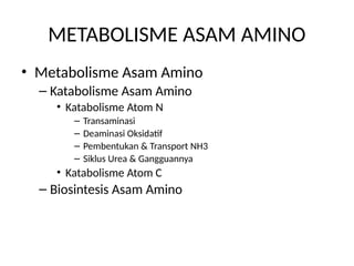 penjelasan tentang metabolisme asam amino.pptx