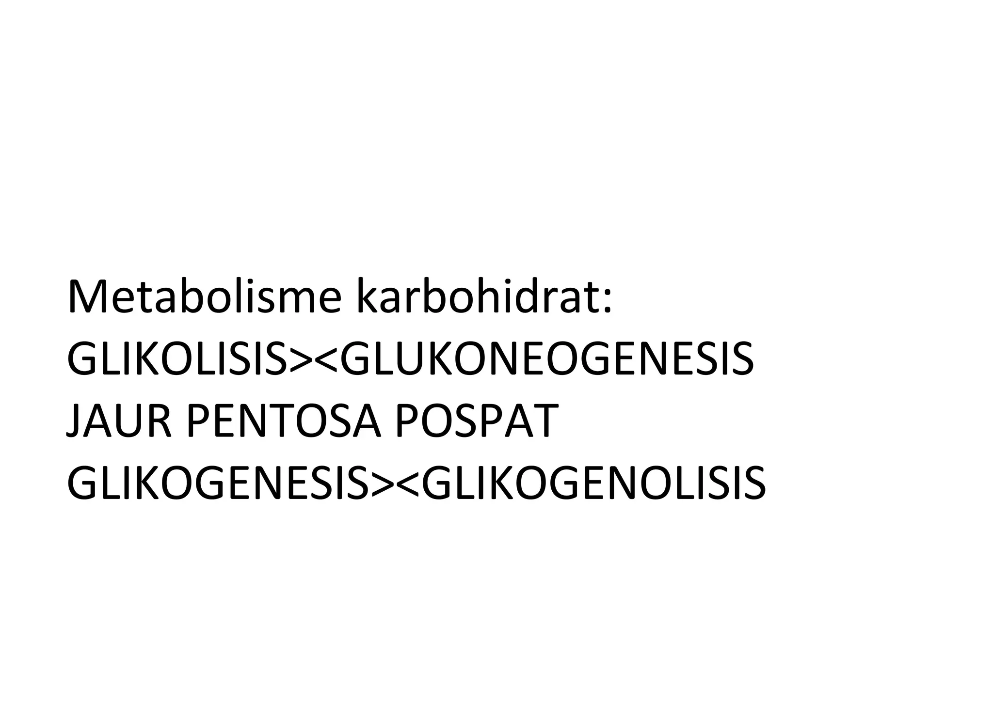 Metabolisme karbohidrat.pptx