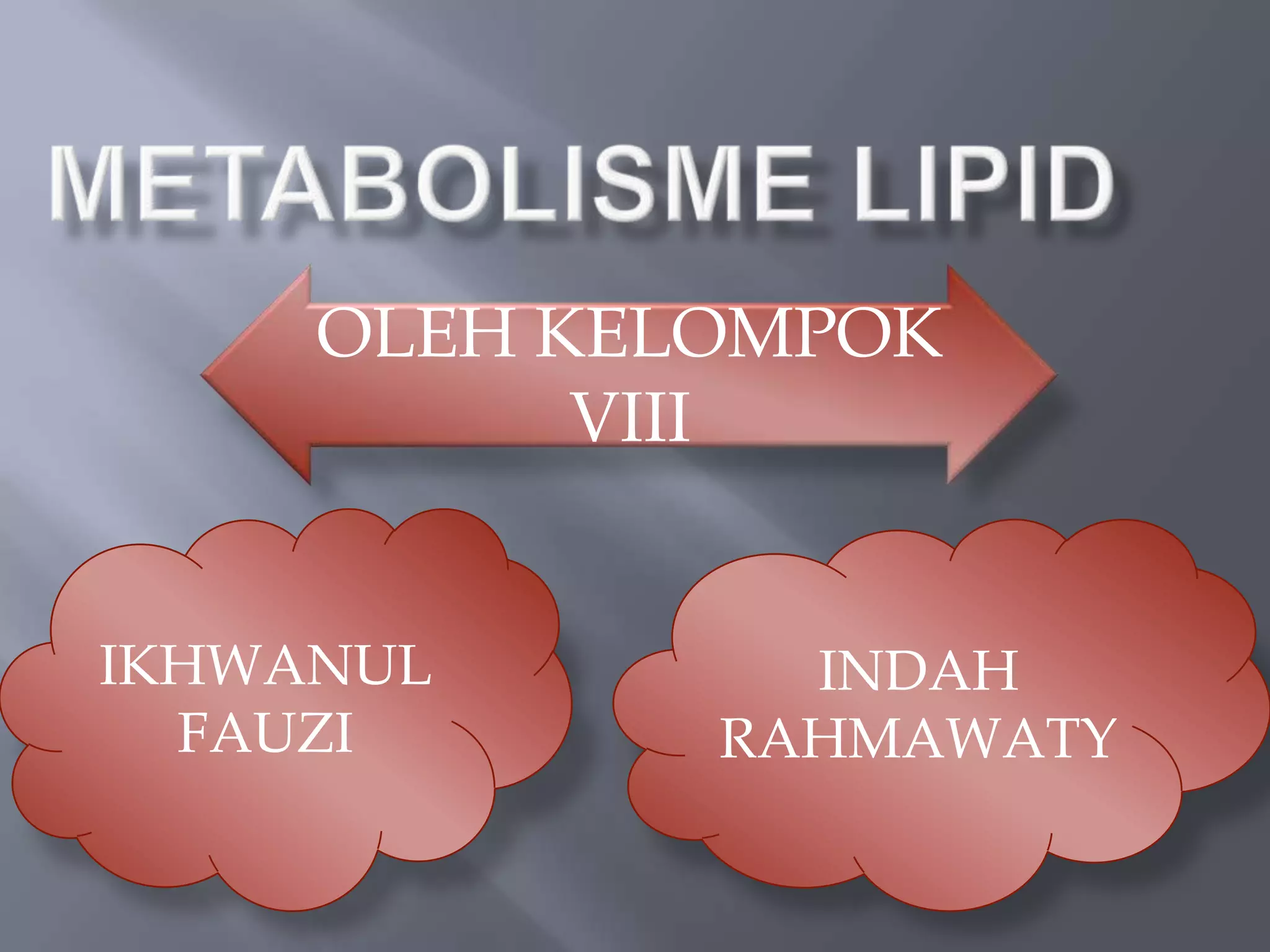 Metabolisme lipid | PPT