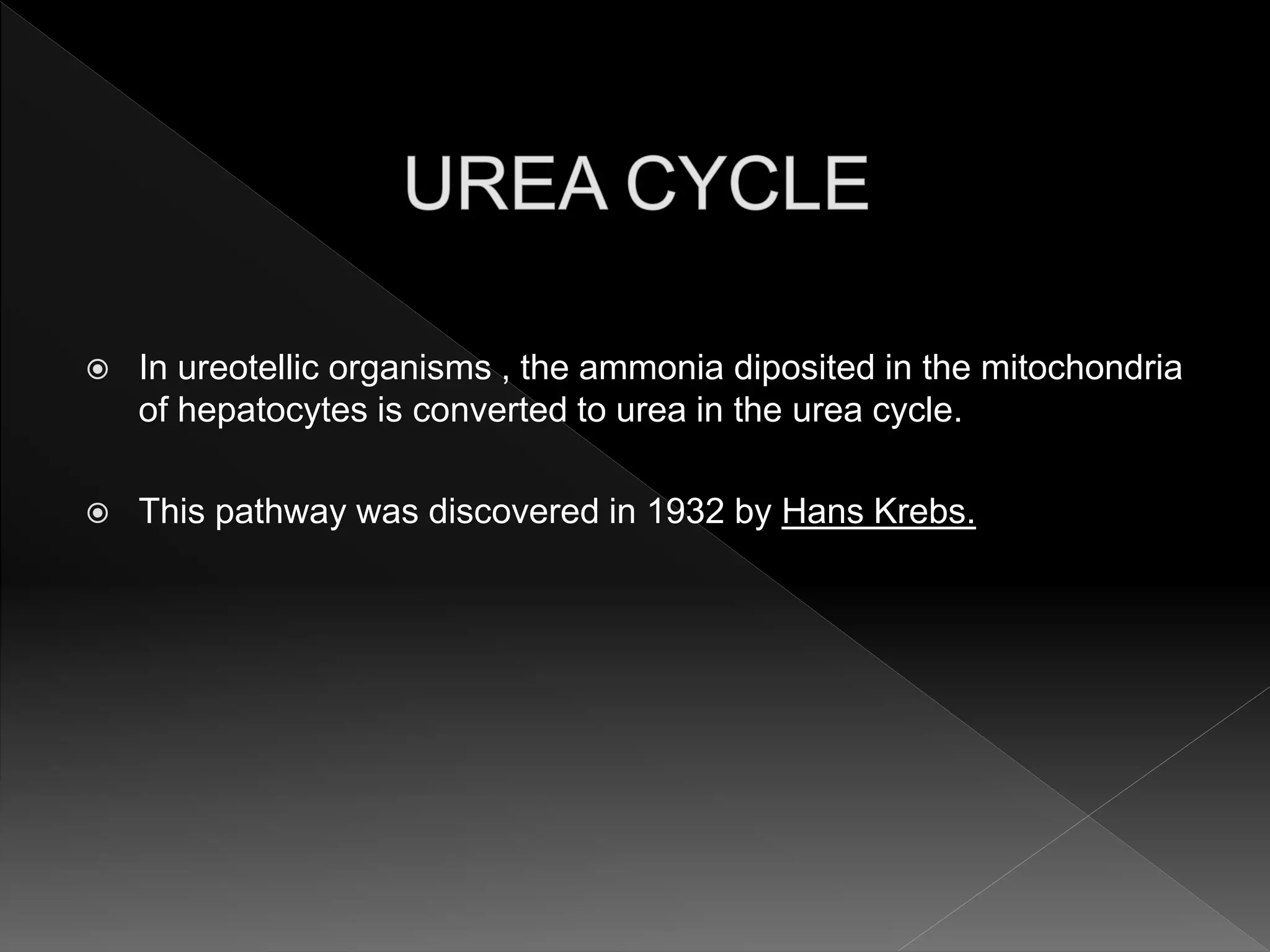Urea cycle:Metabolism of ammonia | PPTX