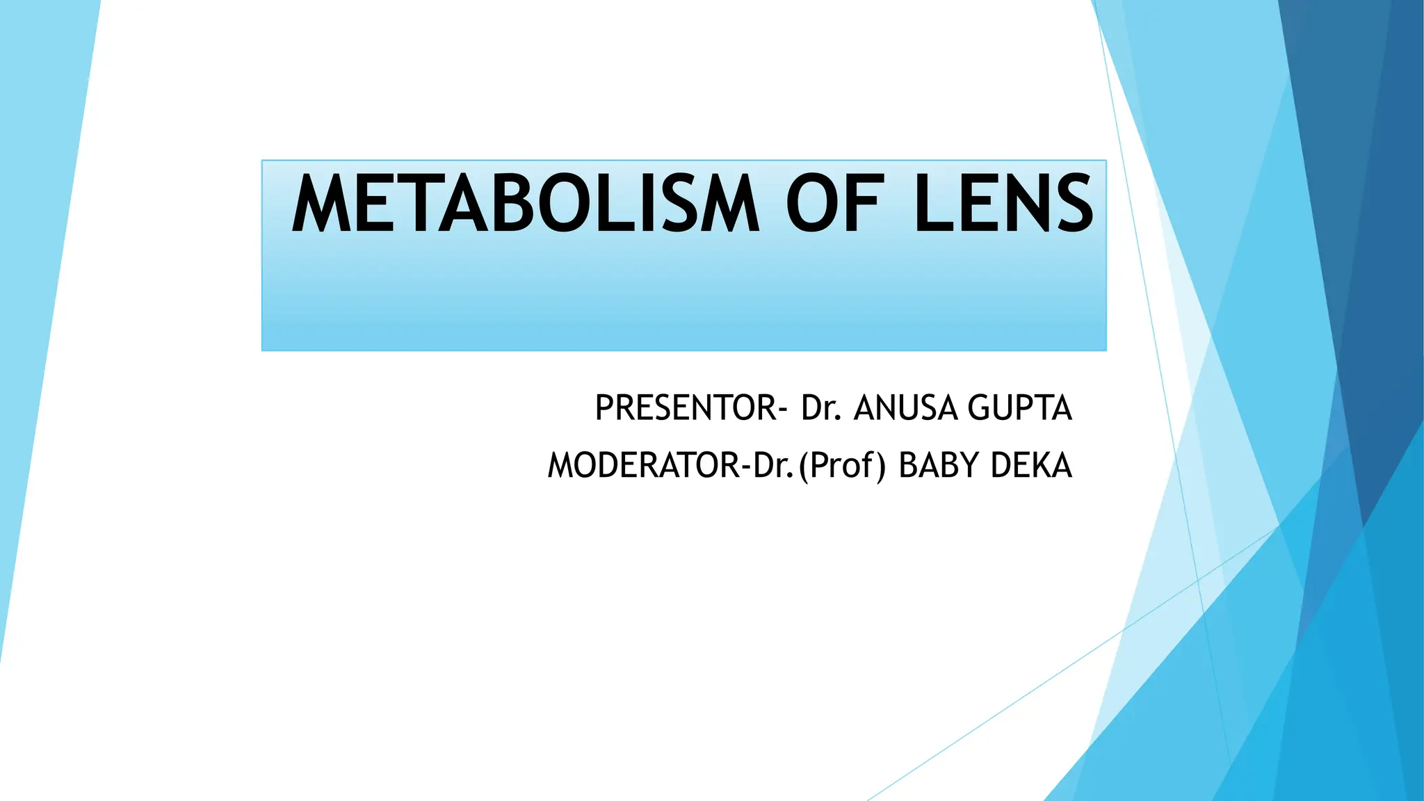 METABOLISM OF LENS of human eye. Ophthalmology | PPTX