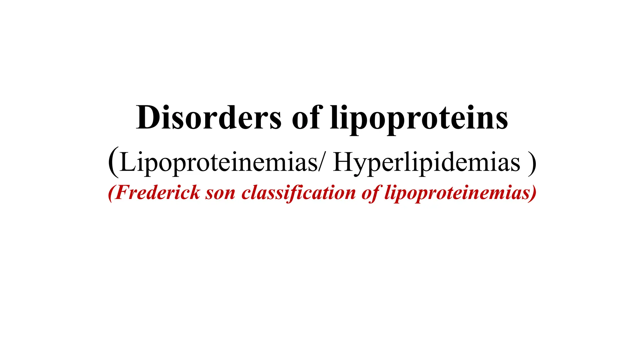 Metabolism of lipoproteins & its disorders(Chylomicron & VLDL & LDL).pptx