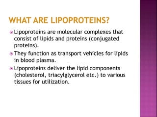 Metabolism of lipoproteins | PPT