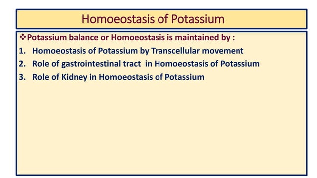 Metabolism of potassium and its clinical significance | PPT