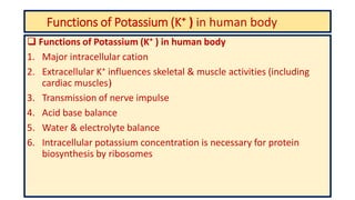 Metabolism of potassium and its clinical significance | PPT