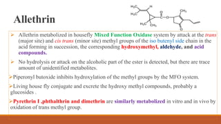 Metabolism of synthetic pyrethroids | PPTX
