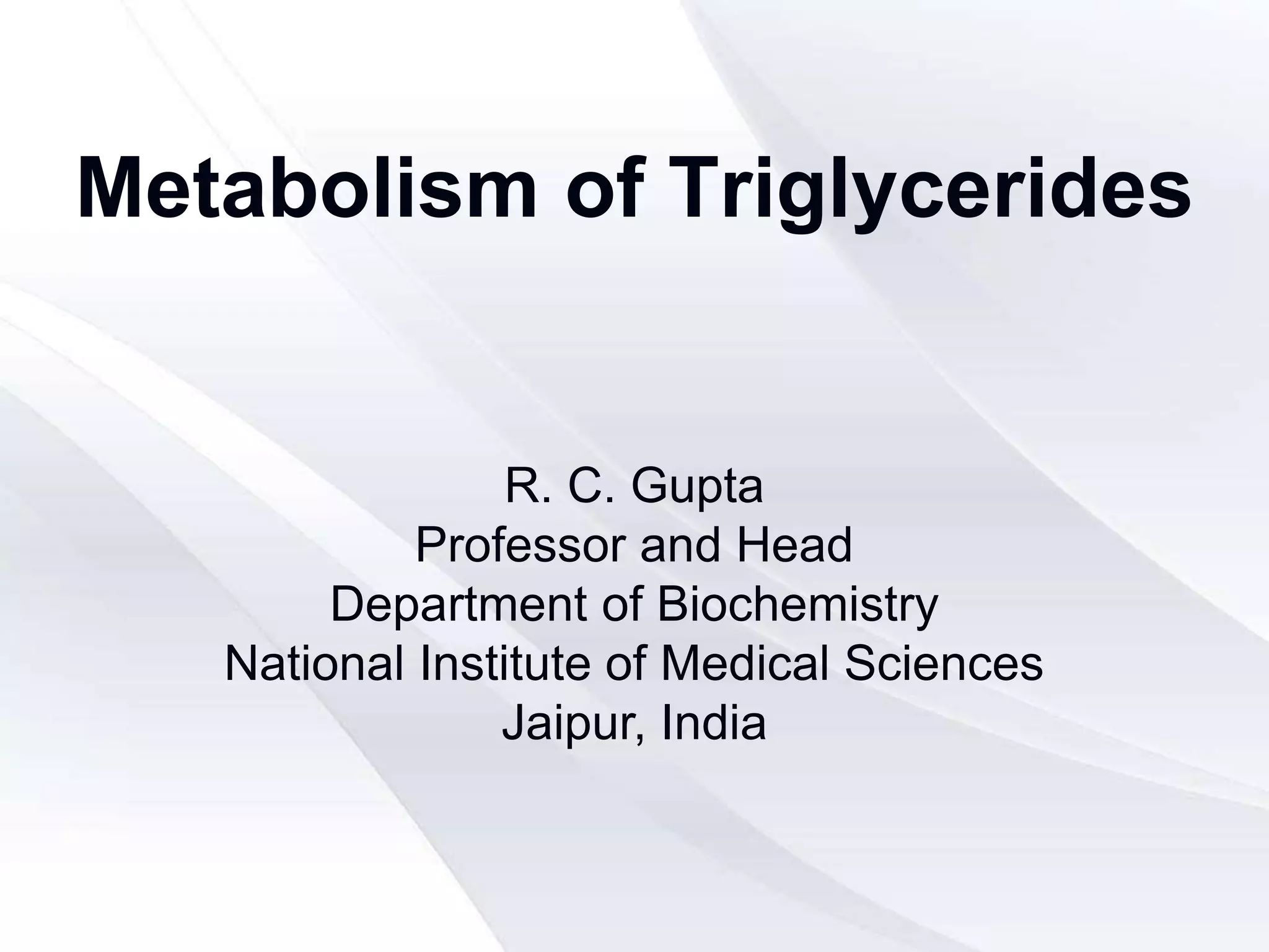 Metabolism of triglycerides | PPTX | Endocrine and Metabolic Diseases ...
