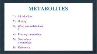 METABOLITES.pptx