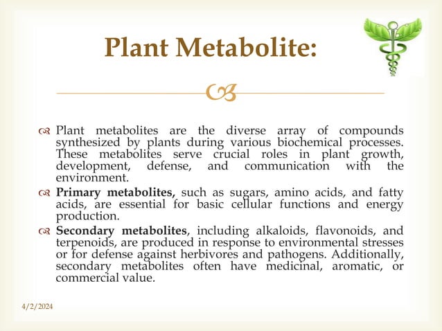 Plant Metabolites and Introduction to Primary Metabolites and Secondary ...