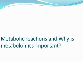 Metabolomics | PPTX