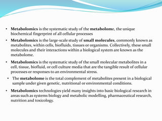 Metabolomics | PPTX