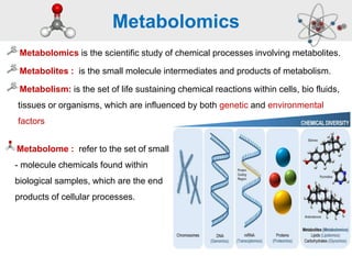 Metabolomics | PPTX