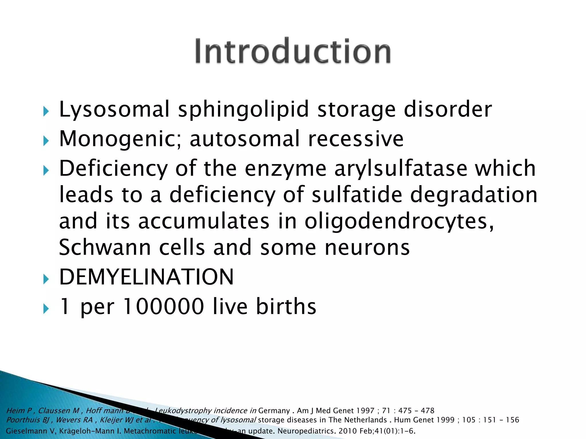 Metachromatic Leukodystrophy | PPTX