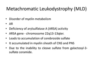 Metachromatic leukodystrophy (mld) | PPT