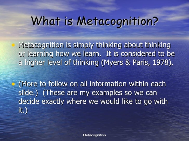 Metacognition