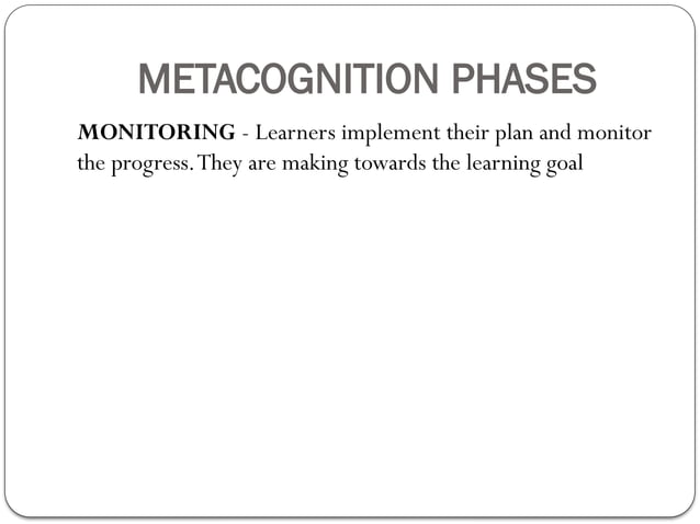 Facilitating Learning: A Lecture in Metacognition | PPTX