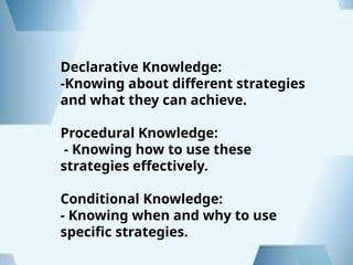 metacognition-and-METACOGNATIVE-knowledge.pptx