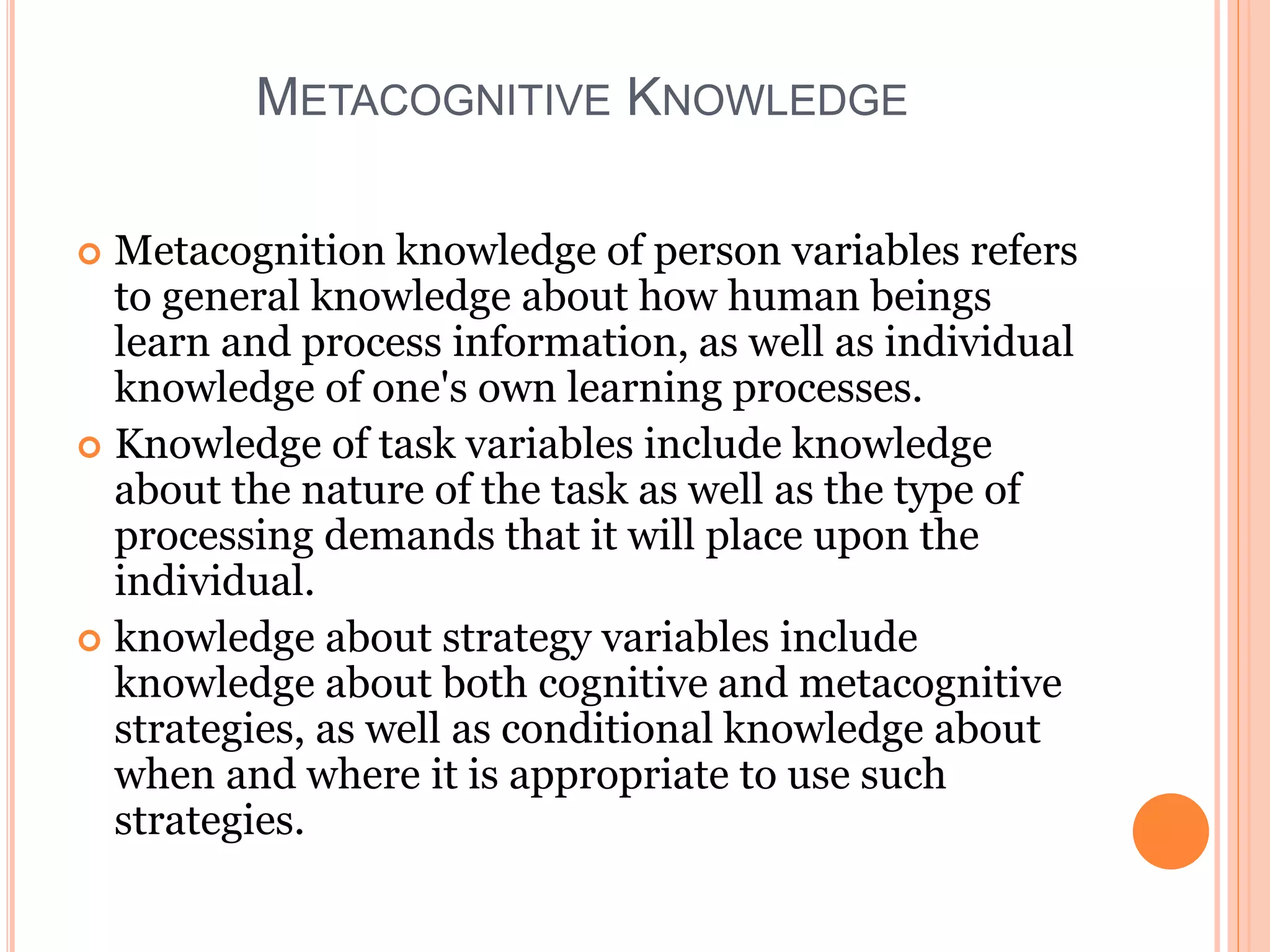 Metacognition | PPTX | Educational Assessment | Education