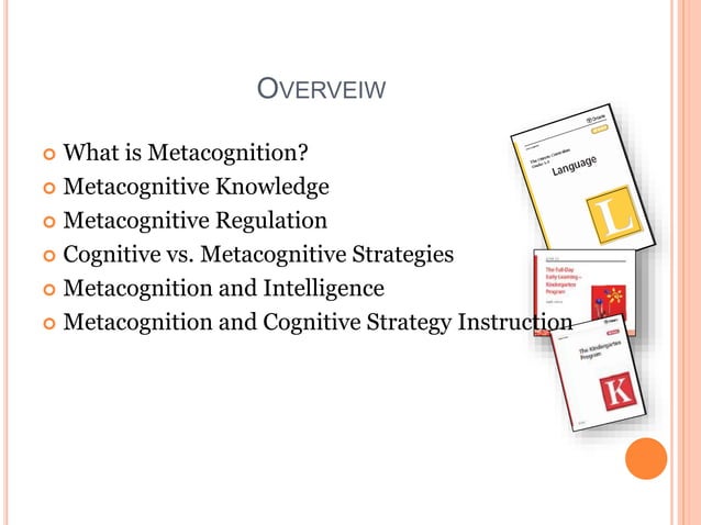 Metacognition | PPTX | Educational Assessment | Education