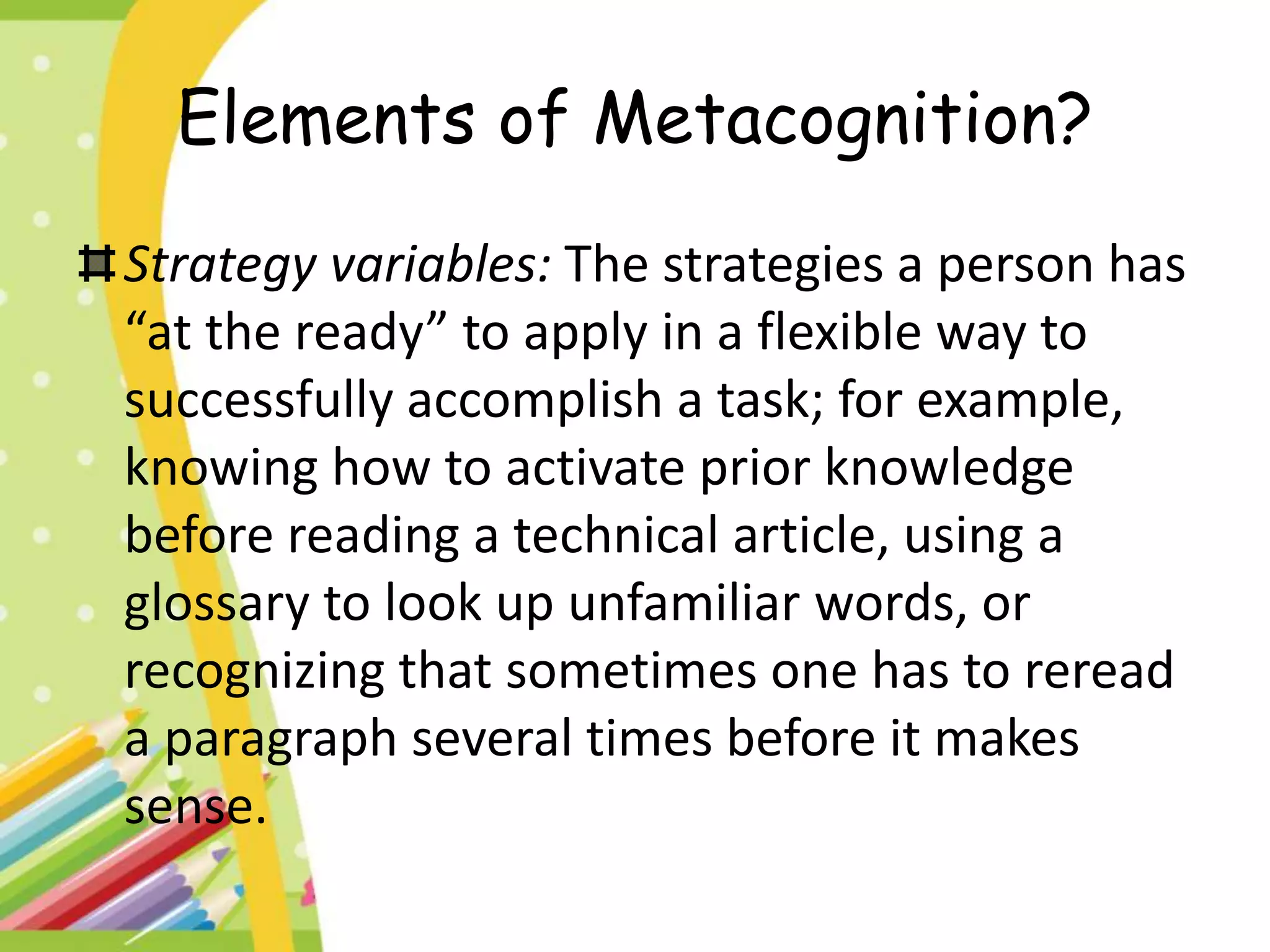 Metacognitive | PPTX | Educational Assessment | Education