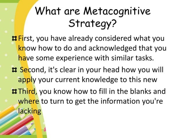 Metacognitive | PPTX | Educational Assessment | Education