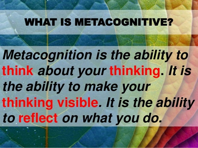 Metacognitive approach