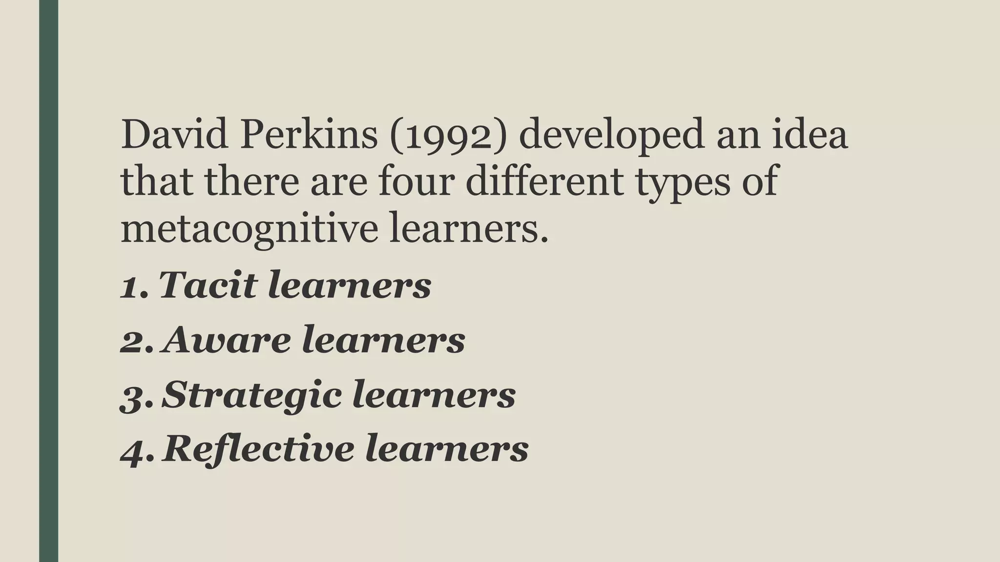 Metacognitive learners.pptx