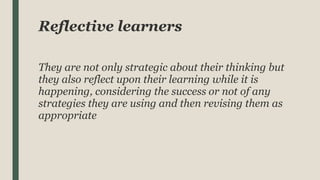 Metacognitive learners.pptx