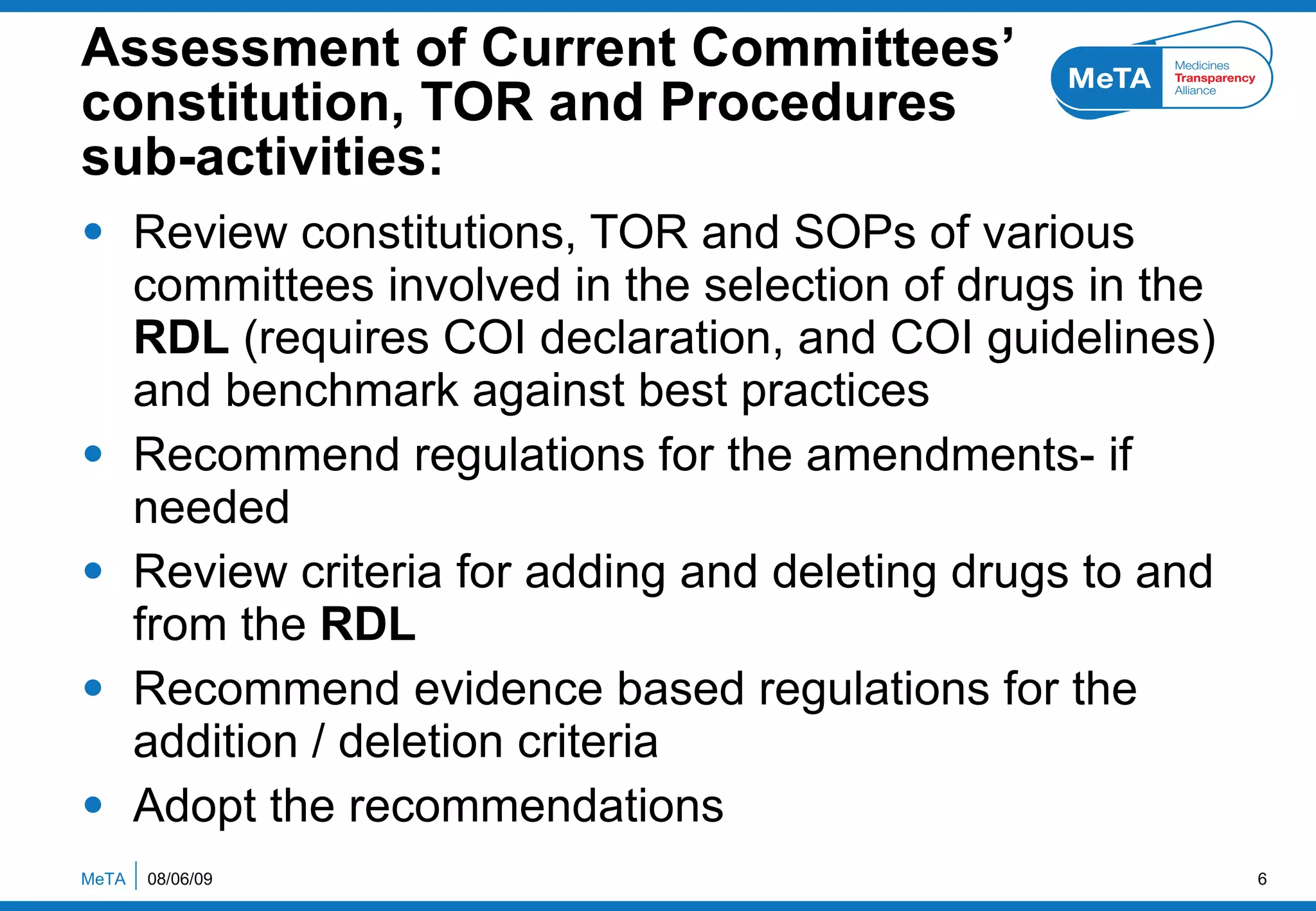 Evidence based decision making for the rational drug list (RDL) | PPT