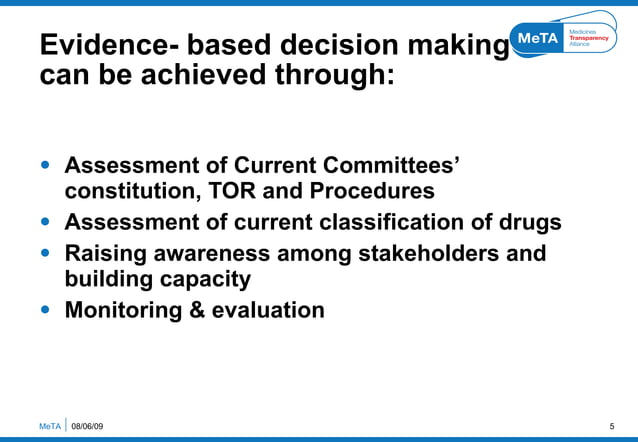 Evidence based decision making for the rational drug list (RDL) | PPT ...