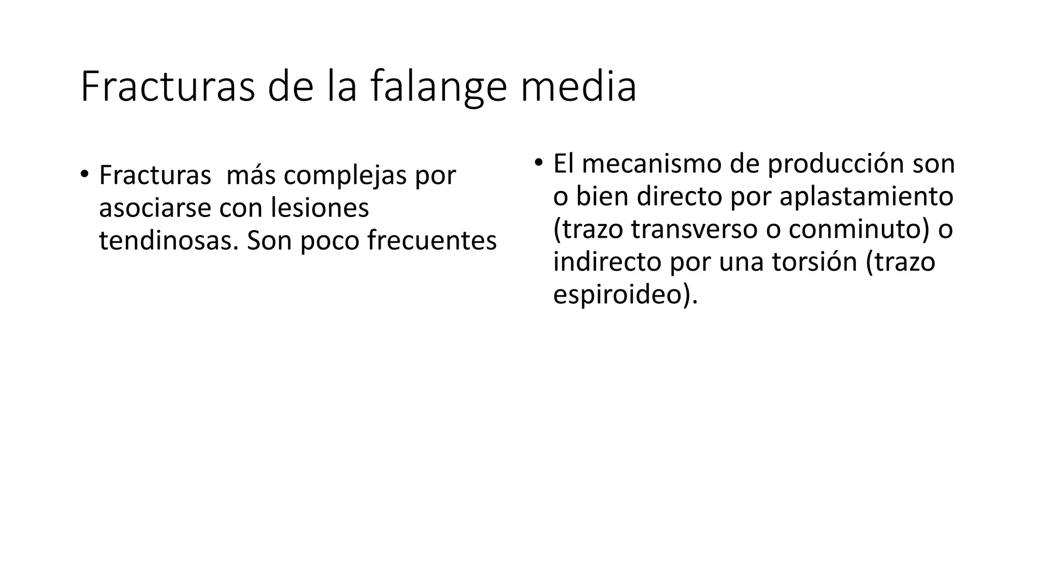 Metacarpo y falanges fracturas | PPT