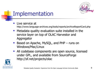 Metadata Quality Evaluation: Experience from the Open Language Archives ...