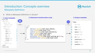 Metadata definition between flows on Studio 7 : MuleSoft Virtual Muleys ...
