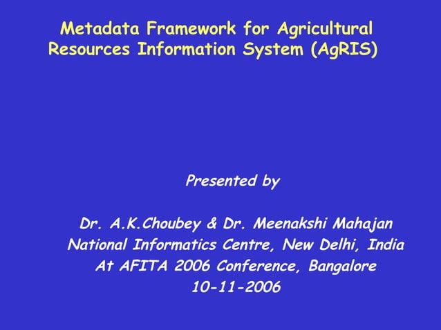 Metadata framework for agricultural resources information system (ag ...