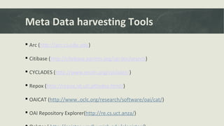 Metadata harvesting Tools | PPT | Databases | Computer Software and ...