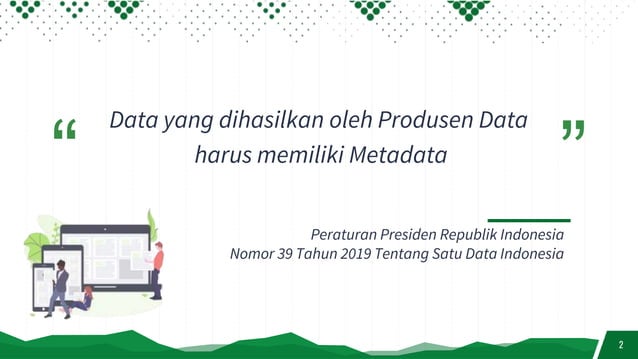 Metadata Kegiatan_Bidang_1_Data_Indonesia.pptx