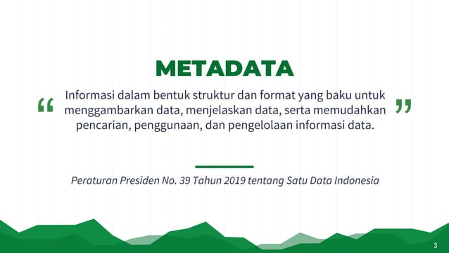 Metadata Kegiatan_Bidang_1_Data_Indonesia.pptx