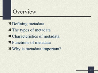 Metadata lecture 1, intro | PPT | Databases | Computer Software and ...