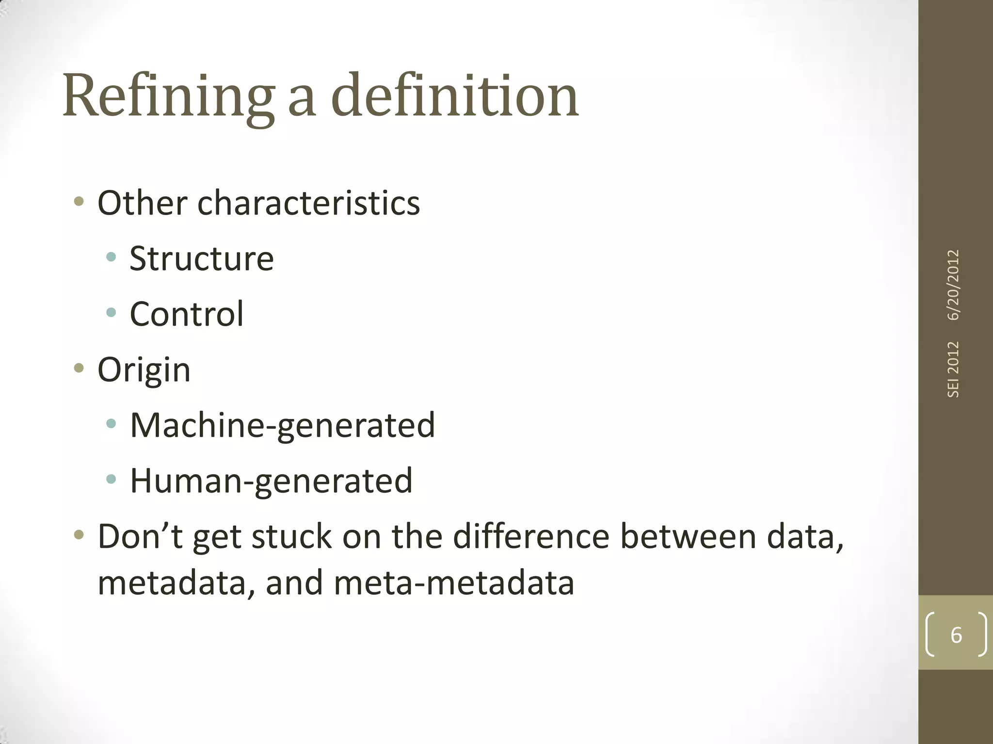 Metadata Overview, SEI 2012 | PPTX | Databases | Computer Software and Applications