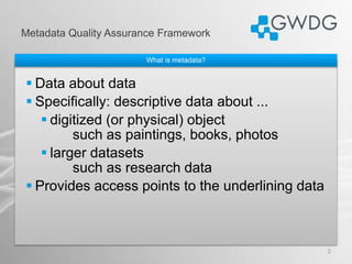 Metadata Quality Assurance | PPT