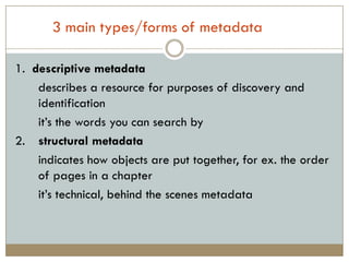 Lecture 4: Metadata | PPT