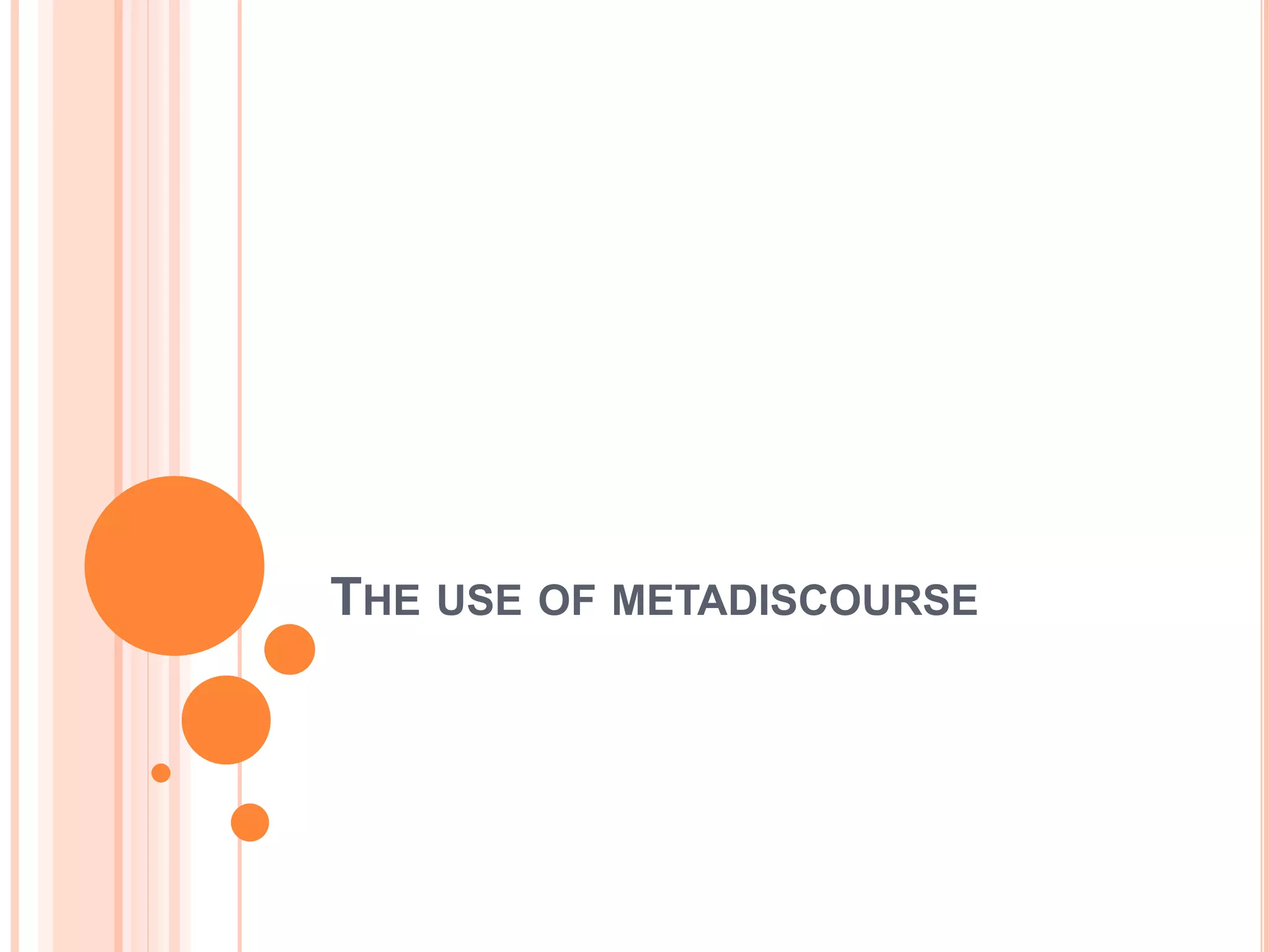 Metadiscourse | PPTX